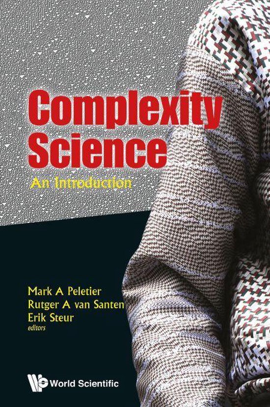 Complexity Science: An Introduction (ebook), Mark A Peletier | 9789813239616 | Boeken | bol.com