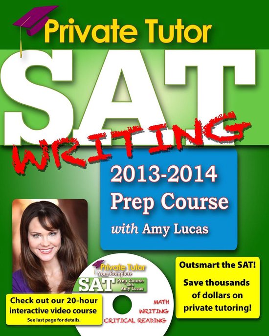 Private Tutor - Private Tutor - SAT Writing 2013-2014 Prep Course ...