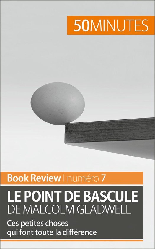 Book Review 7 - Le point de bascule de Malcolm Gladwell (ebook ...