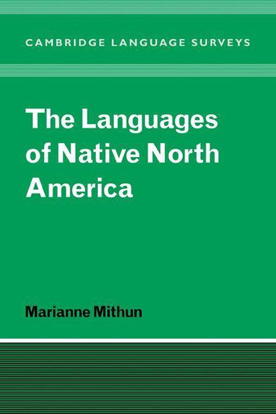 Cambridge Language Surveys - The Languages of Native North America ...