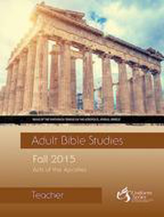 Adult Bible Studies Fall 2015 Teacher (ebook), Timothy Bryan ...