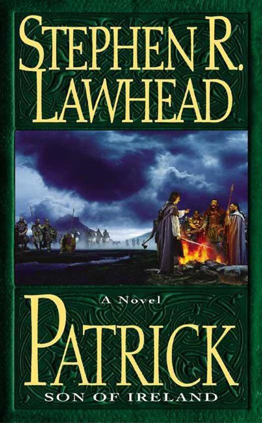 Patrick (ebook), Stephen R Lawhead | 9780061749186 | Boeken | bol.com