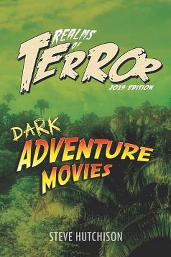 Realms of Terror 2019 (Color)- Realms of Terror 2019, Steve Hutchison ...