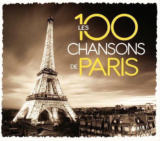 100 Chansons De Paris, various artists | CD (album) | Muziek | bol.com