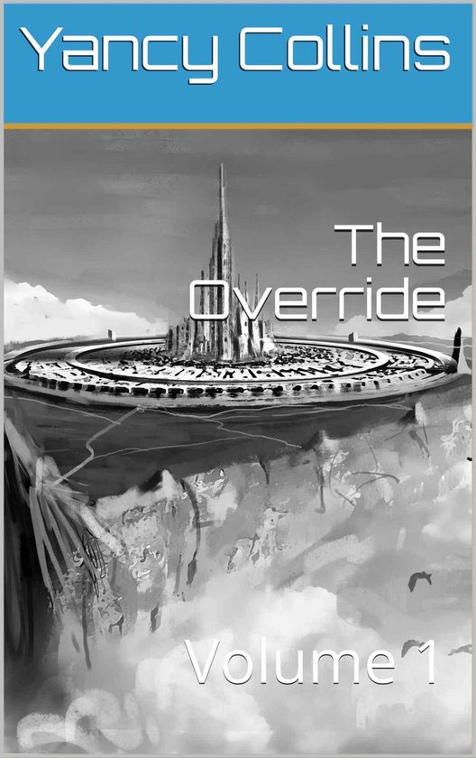 The Override 1 - The Override (ebook), Yancy Collins | 9781386676478 | Boeken | bol