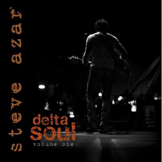 Delta Soul Vol. 1, Steve Azar | Muziek | bol