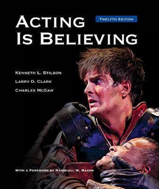 Acting Is Believing | 9781285465050 | Kenneth Stilson | Boeken | bol
