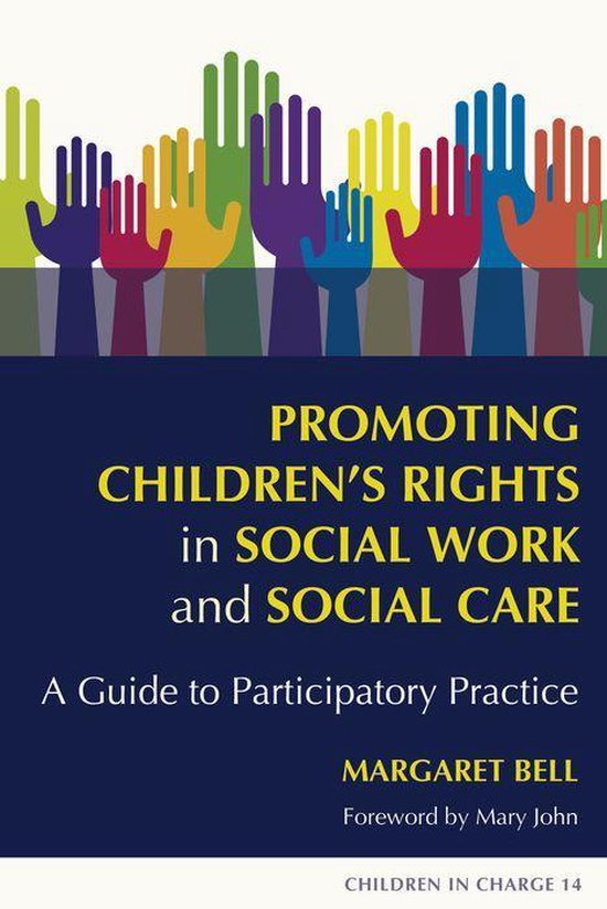 Promoting Children's Rights in Social Work and Social Care (ebook ...