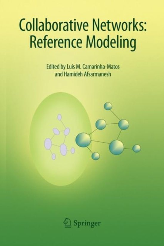 Collaborative Networks:Reference Modeling | 9781441946386 | Luis M. Camarinha-Matos |... | bol.com