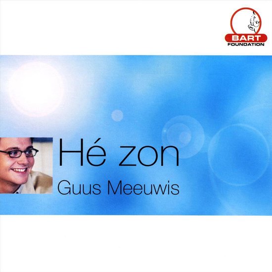 He Zon, Guus Meeuwis | Muziek | bol