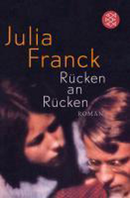 Rucken an Rucken, Julia Franck | 9783596191864 | Boeken | bol.com
