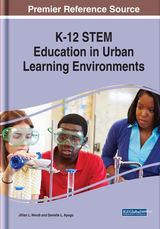 K-12 STEM Education in Urban Learning Environments (ebook ...