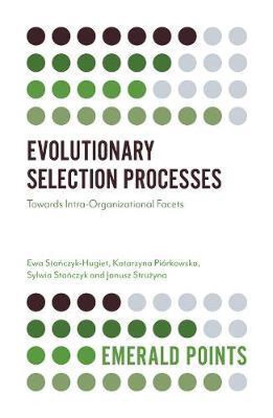 Evolutionary Selection Processes, Ewa Stanczyk-Hugiet | 9781787696884 ...
