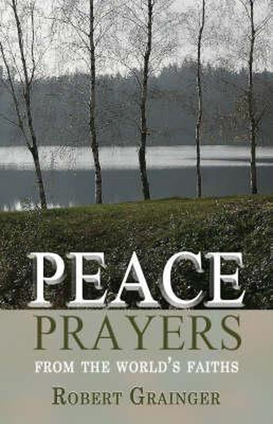 Peace Prayers | 9781905047666 | Roger Grainger | Boeken | bol