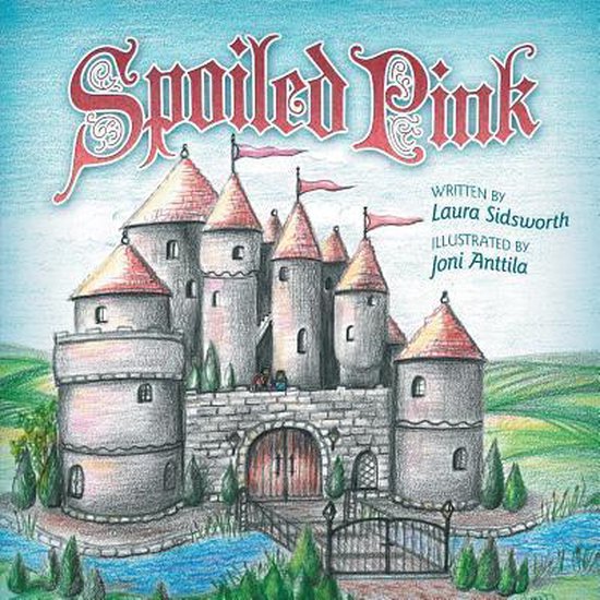 Spoiled Pink | 9780991261901 | Laura Sidsworth | Boeken | bol.com