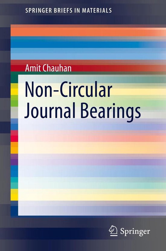 SpringerBriefs in Materials - Non-Circular Journal Bearings (ebook ...