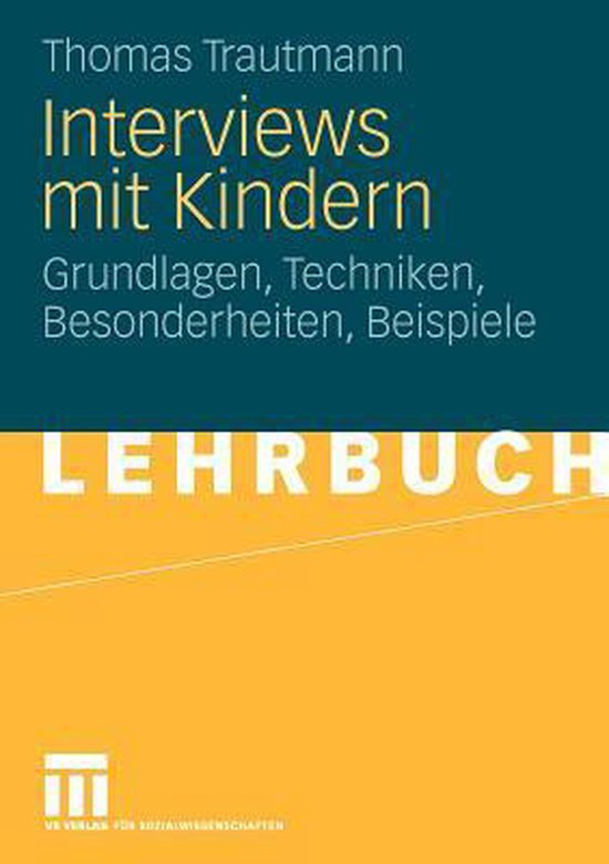 Interviews mit Kindern | 9783531171272 | Thomas Trautmann | Boeken | bol
