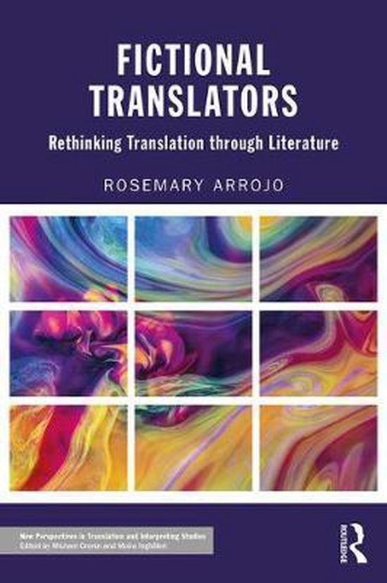 Rethinking Translation Through Fiction | 9781138827141 | Rosemary ...