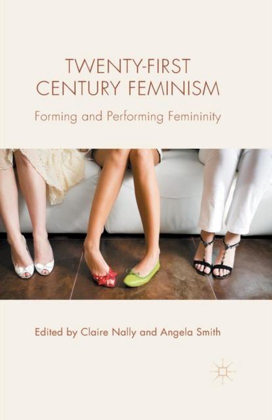 Twenty-first Century Feminism | 9781349504688 | Boeken | bol.com