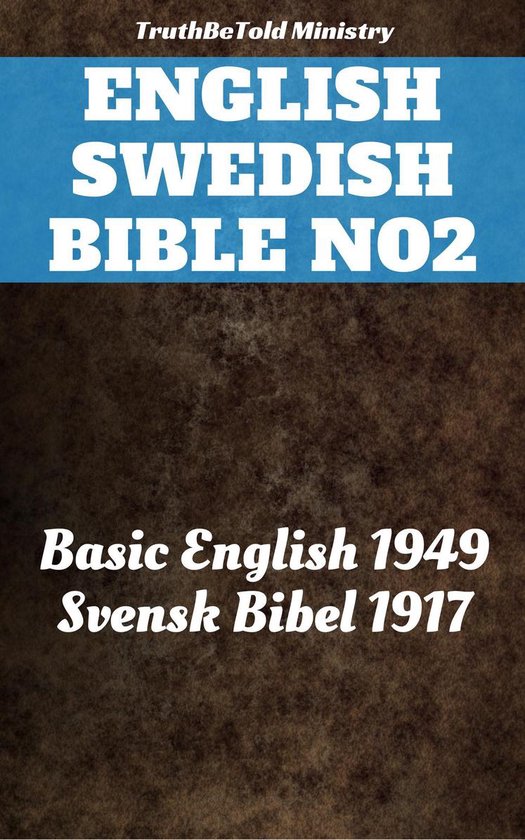 Parallel Bible Halseth 235 - English Swedish Bible No2 (ebook), Truthbetold Ministry |... | bol.com