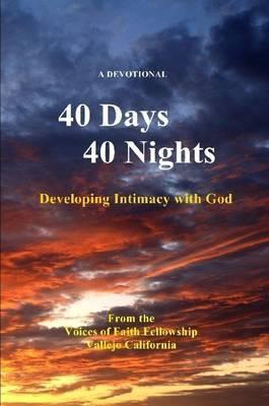 40 Days and 40 Nights | 9781300522331 | Faith Fellowship | Boeken | bol