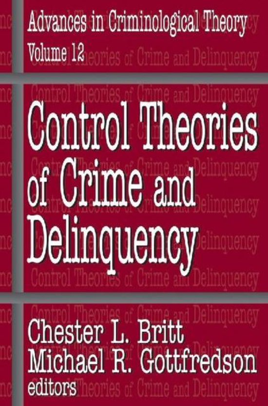Control Theories of Crime and Delinquency, Michael Gottfredson ...