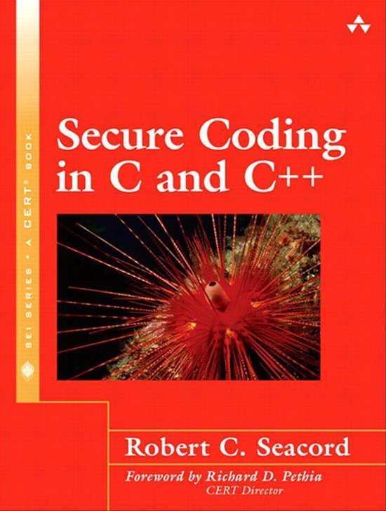 Secure Coding in C and C++ (ebook), Robert Seacord | 9780768684865 | Boeken | bol.com