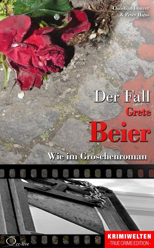 Krimiwelten - True Crime Edition - Der Fall Grete Beier (ebook ...