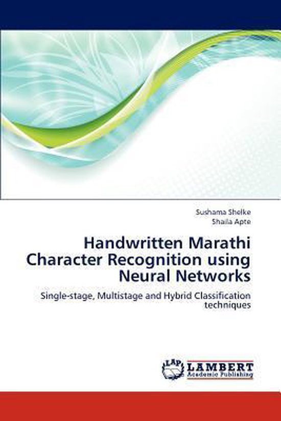 Handwritten Marathi Character Recognition Using Neural Networks | 9783838372815 |... | bol