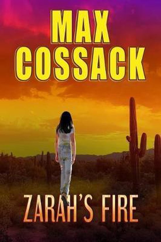 Wilder Bunch- Zarah's Fire, Max Cossack | 9781733731317 | Boeken | bol.com