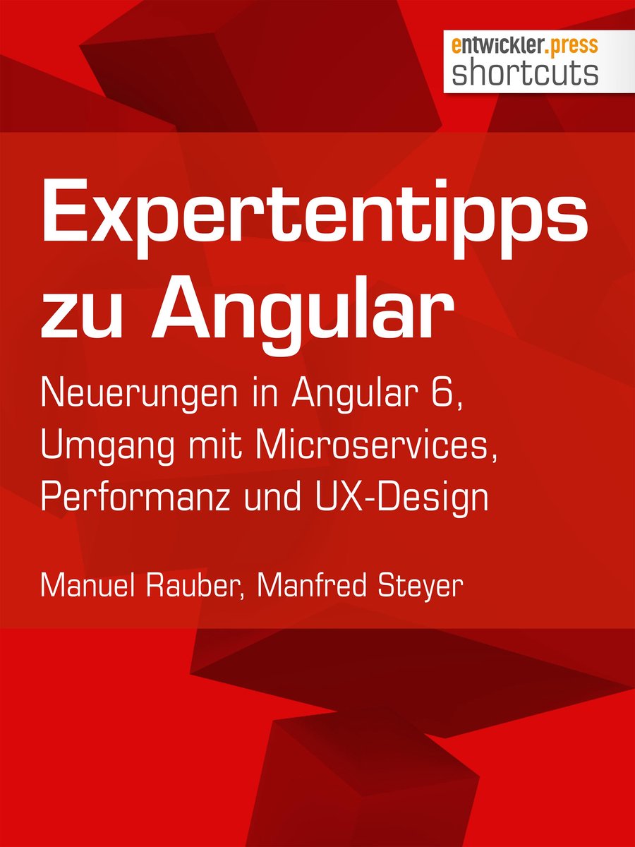 shortcuts 227 - Expertentipps zu Angular (ebook), Manuel Rauber ...