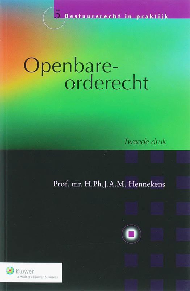 Openbare-orderecht | 9789013043525 | H.Ph.J.A.M Hennekens | Boeken ...