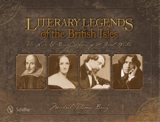 Literary Legends of the British Isles, Michael Thomas Barry ...