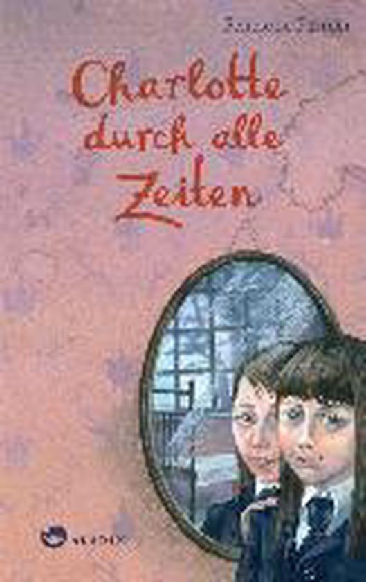 Charlotte durch alle Zeiten, Penelope Farmer | 9783848920389 | Boeken ...