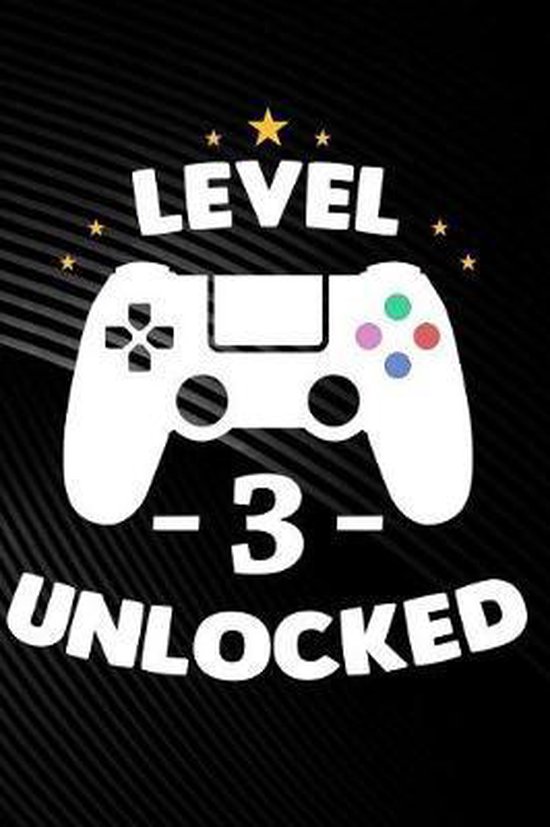 Level 3 Unlocked, Gamer Publish | 9781790855346 | Boeken | Bol