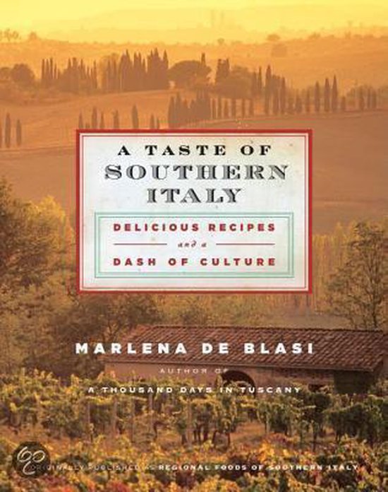 A Taste of Southern Italy, Marlena De Blasi | 9780345487230 | Boeken | bol