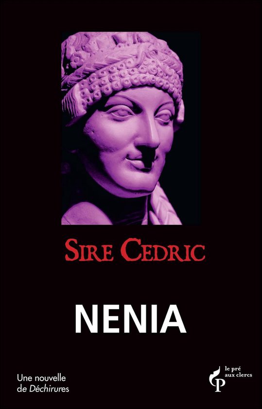 Nenia (ebook), Sire Cédric | 9782842285517 | Boeken | bol.com