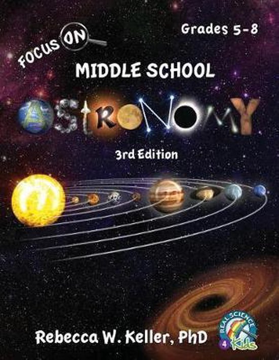 Focus on- Focus On Middle School Astronomy Student Textbook 3rd Edition ...