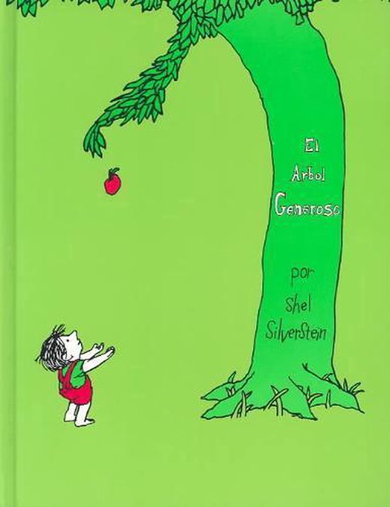 El Arbol generoso/ The Generous Tree, S. Silverstein | 9789806053441 ...