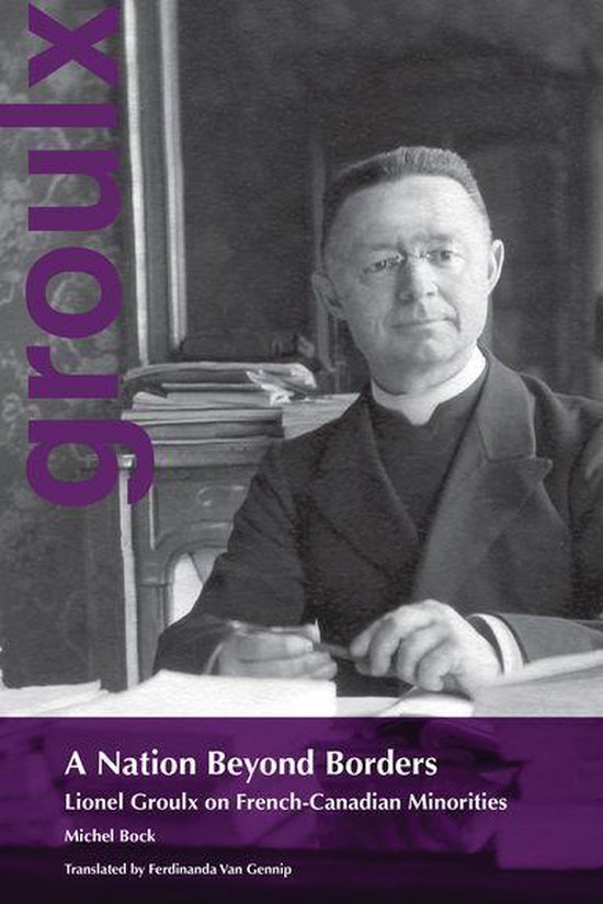 Biographies et mémoires - A Nation Beyond Borders (ebook), Michel Bock ...