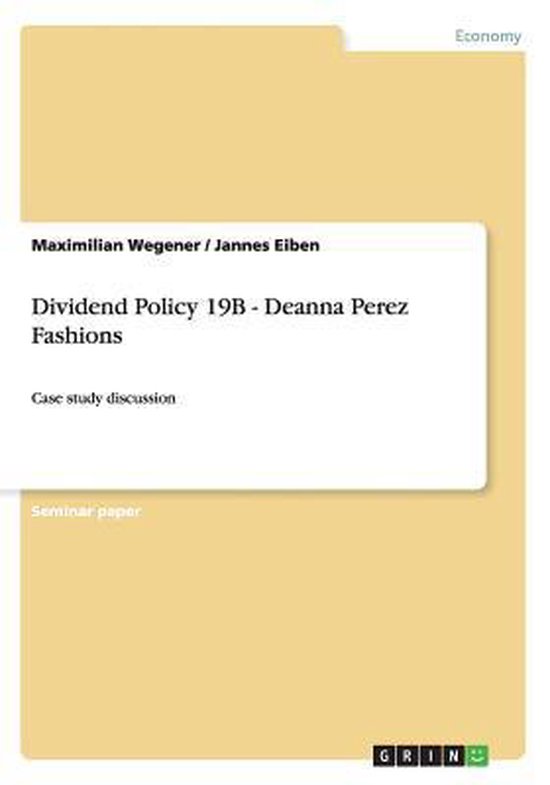 Dividend Policy 19B - Deanna Perez Fashions | 9783656476436 ...