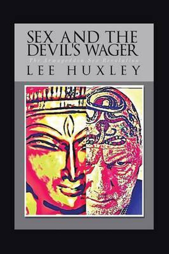 Sex And The Devils Wager Charles Sayer Wilson 9781449010676