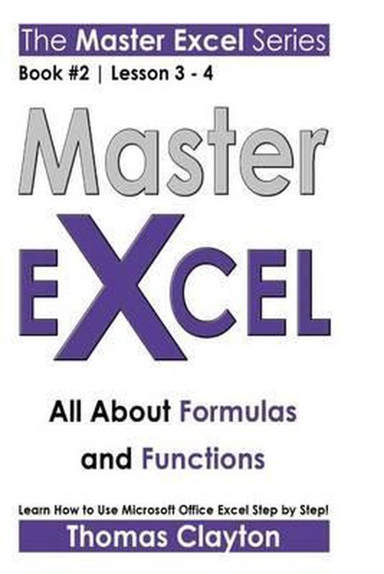 Master Excel | 9781533001719 | Thomas Clayton | Boeken | bol.com