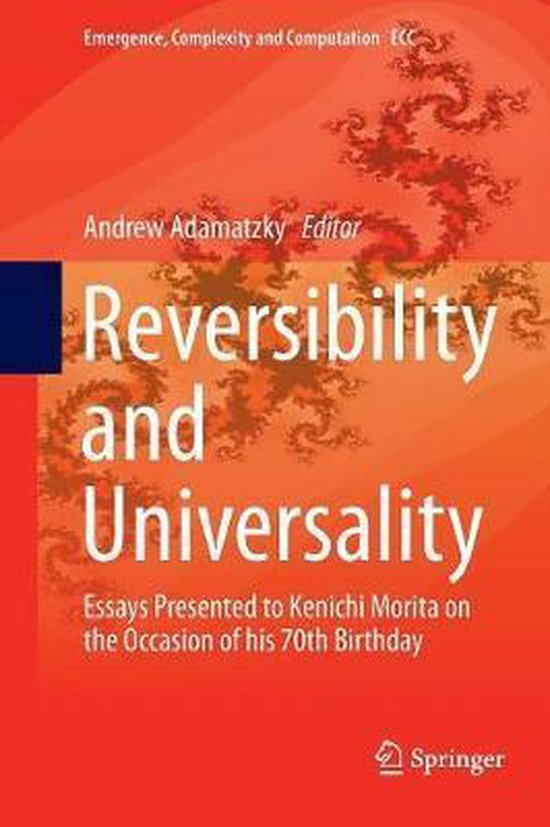 Emergence Complexity And Computation Reversibility And Universality 9783030103347 
