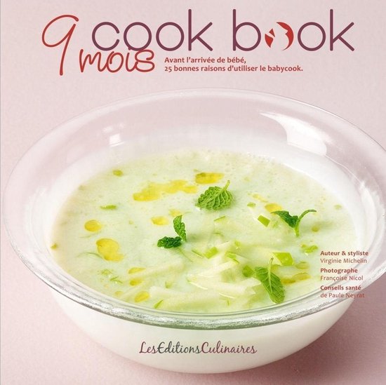 9 mois Cook Book (ebook), Virginie Michelin | 9782841234752 | Boeken ...