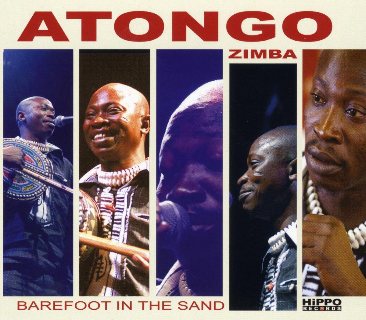 Atongo Zimba - Barefoot In The Sand (CD), Atongo Zimba | Muziek | bol.com