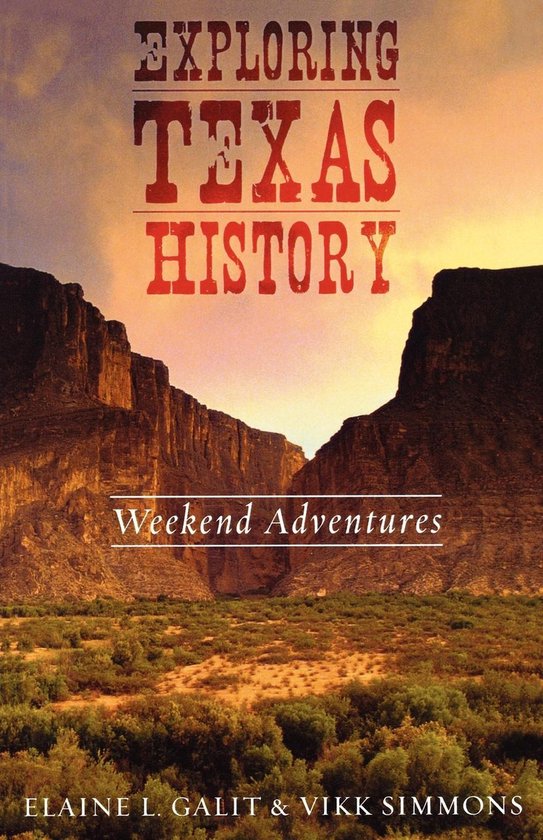 Exploring Texas History (ebook), Vikk Simmons | 9781461730705 | Boeken ...
