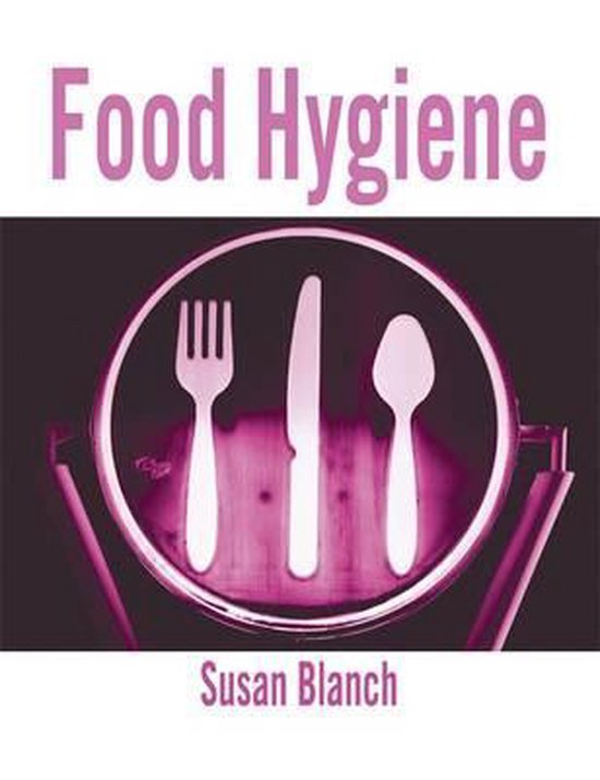 Food Hygiene | 9780340858073 | Susan Blanch | Boeken | bol.com