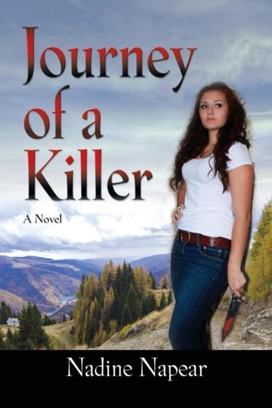 Journey of a Killer | 9781626463868 | Nadine Napear | Boeken | bol
