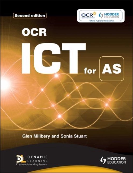 OCR ICT for AS 2nd edition | 9781444168600 | Sonia Stuart | Boeken ...